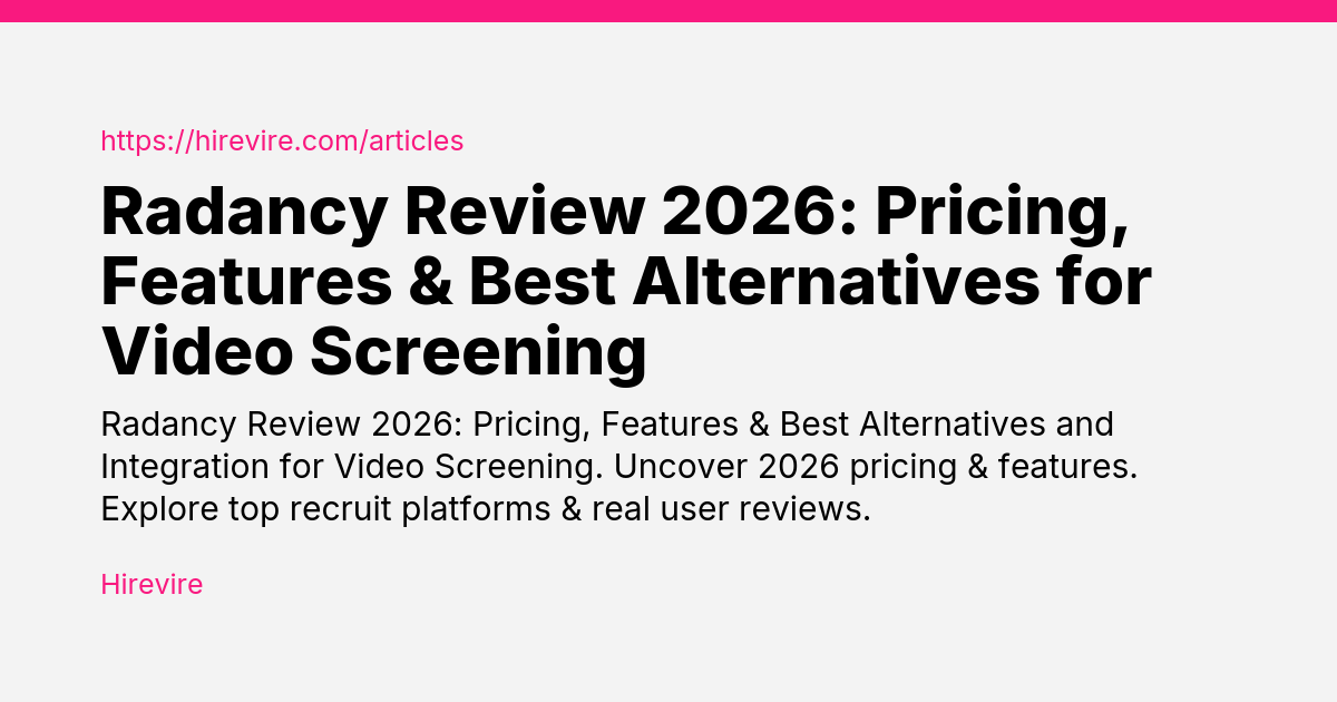 Radancy Review 2026: Pricing, Features & Best Alternatives for Video ...